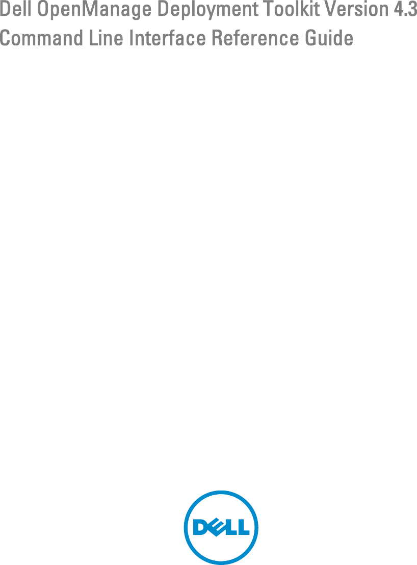 Dell Openmanage Deployment Toolkit Version 4 3 Quick Reference Guide 4. ...