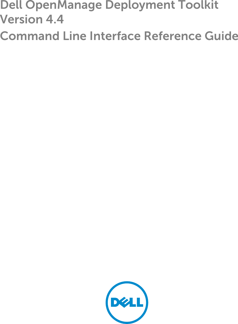 Dell Openmanage Deployment Toolkit Version 4 Quick Reference Guide 4.4 ...