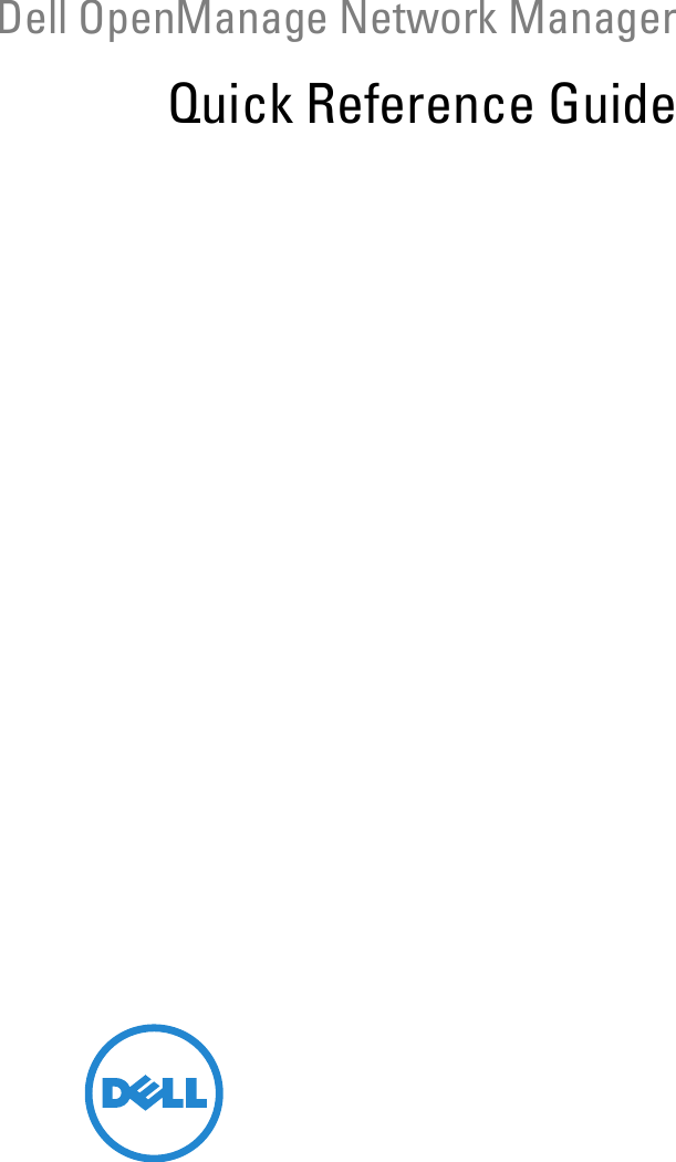 Dell Openmanage Network Manager Version 4 Quick Reference Guide 4.4