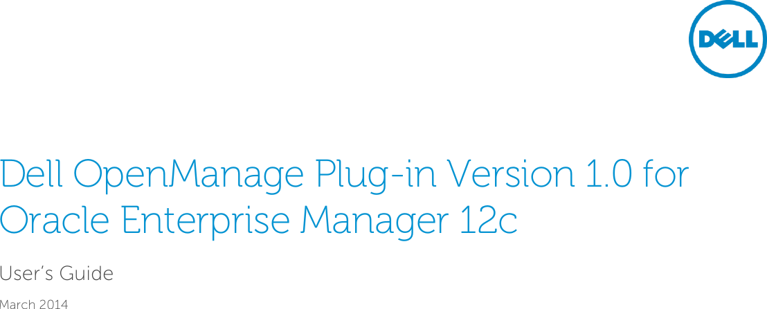 Dell Openmanage Plug In Version 1 0 For Oracle Enterprise Manager 12C ...