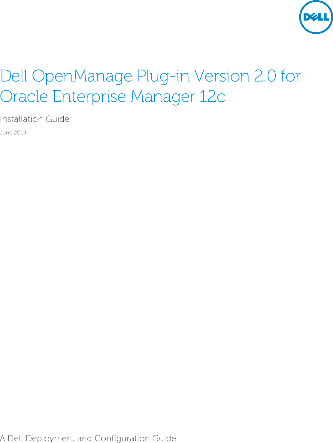 Dell Openmanage Plug In Version 2 0 For Oracle Enterprise Manager 12C Owners Manual 2.0 ...