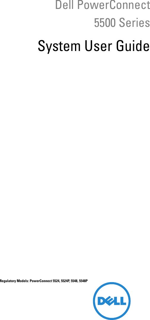 Dell Powerconnect 5548P Users Manual 5500 Series User Guide