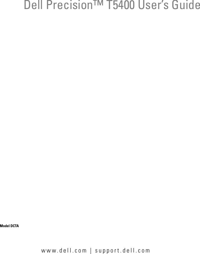 Dell Precision T5400 Late 2007 Users Manual User's Guide