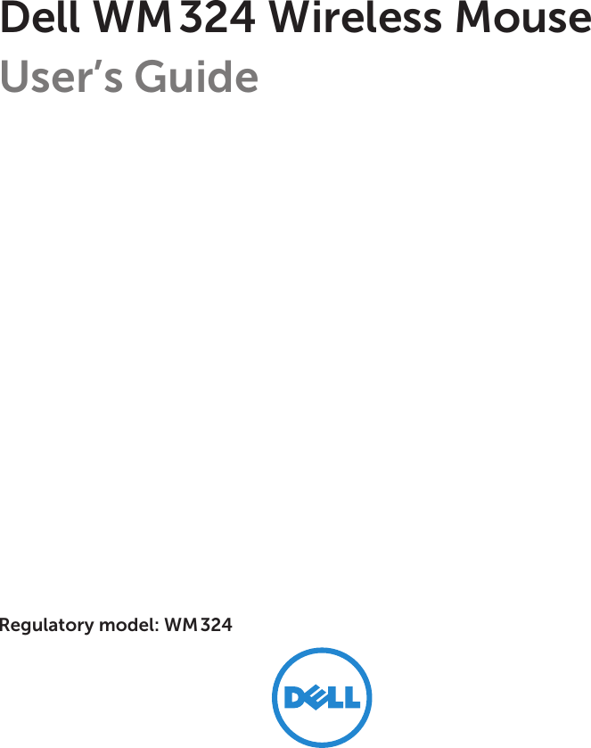 Dell Wireless Mouse Wm324 Users Manual User's Guide