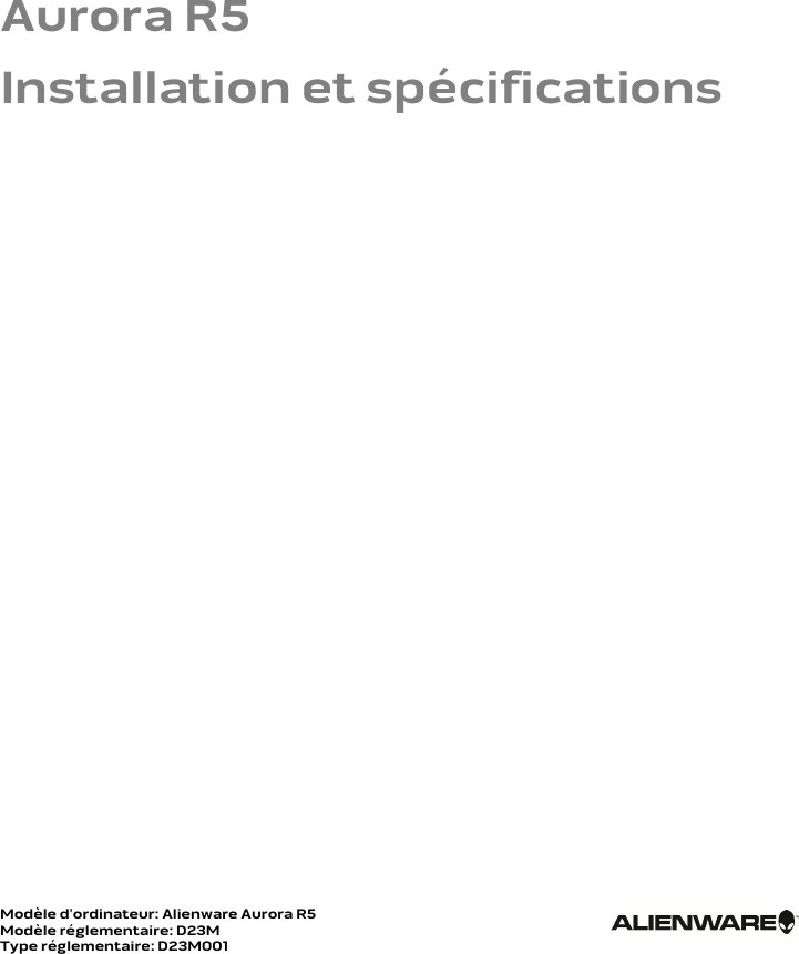 Dell Alienware aurora r5 desktop Installation Et Spécifications User ...