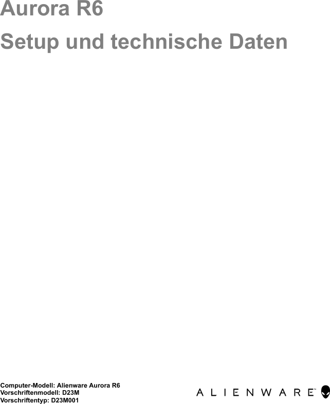 Dell Alienware aurora r6 desktop Setup Und Technische Daten User Manual ...