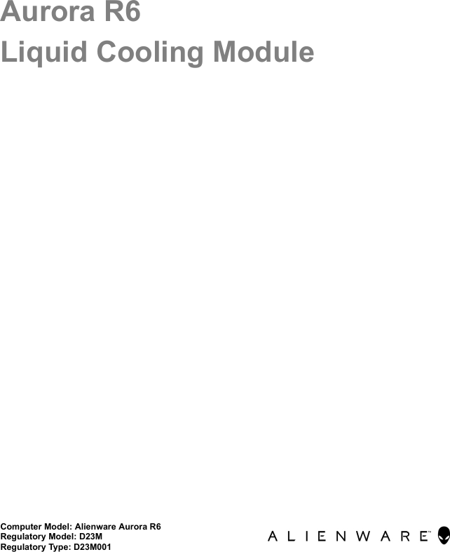 Dell Alienware aurora r6 desktop Liquid Cooling Module User Manual ...