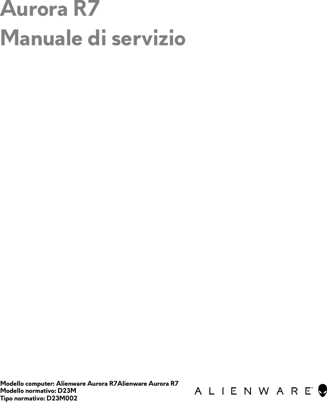 Dell Alienware aurora r7 desktop Manuale Di Servizio User Manual I ...