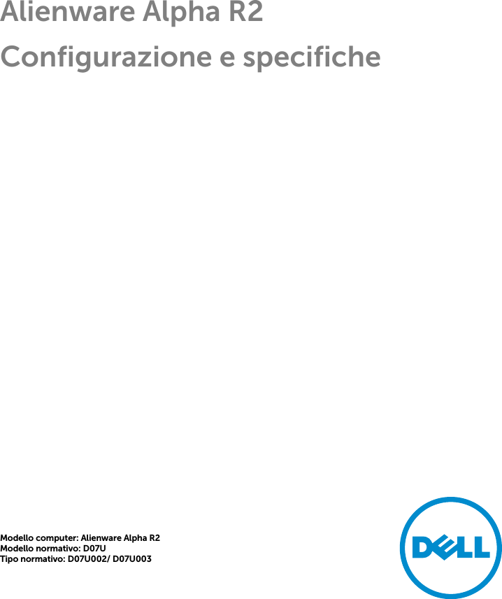 Dell Alienware steam r2 console Alpha Configurazione E Specifiche User Manual I Aggiuntivi Setup ...