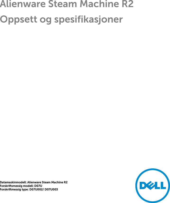 Dell Alienware steam r2 console Machine Oppsett Og Spesifikasjoner User ...