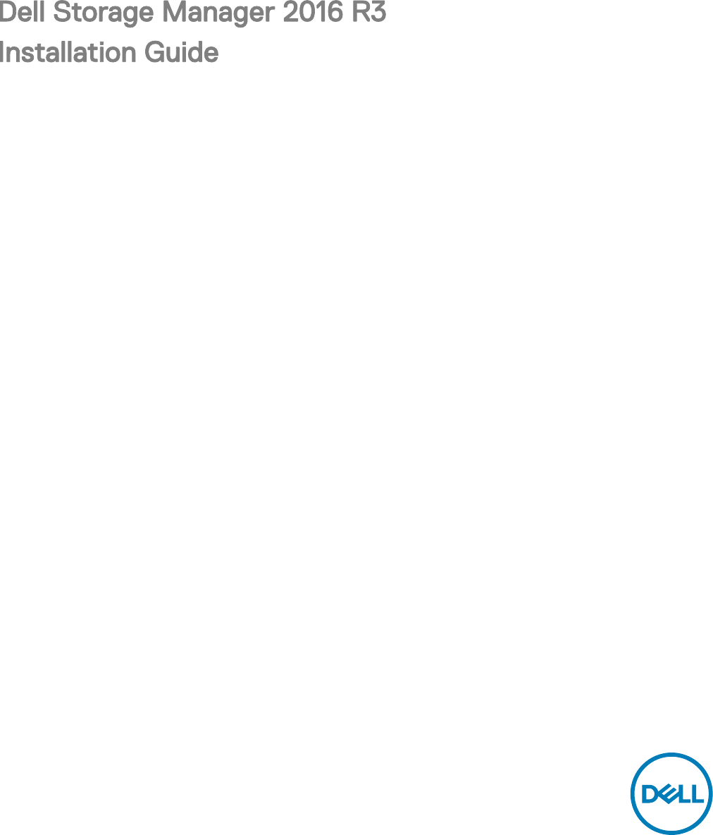 Dell compellent sc4020 Storage Manager 2016 R3 Installation Guide User ...