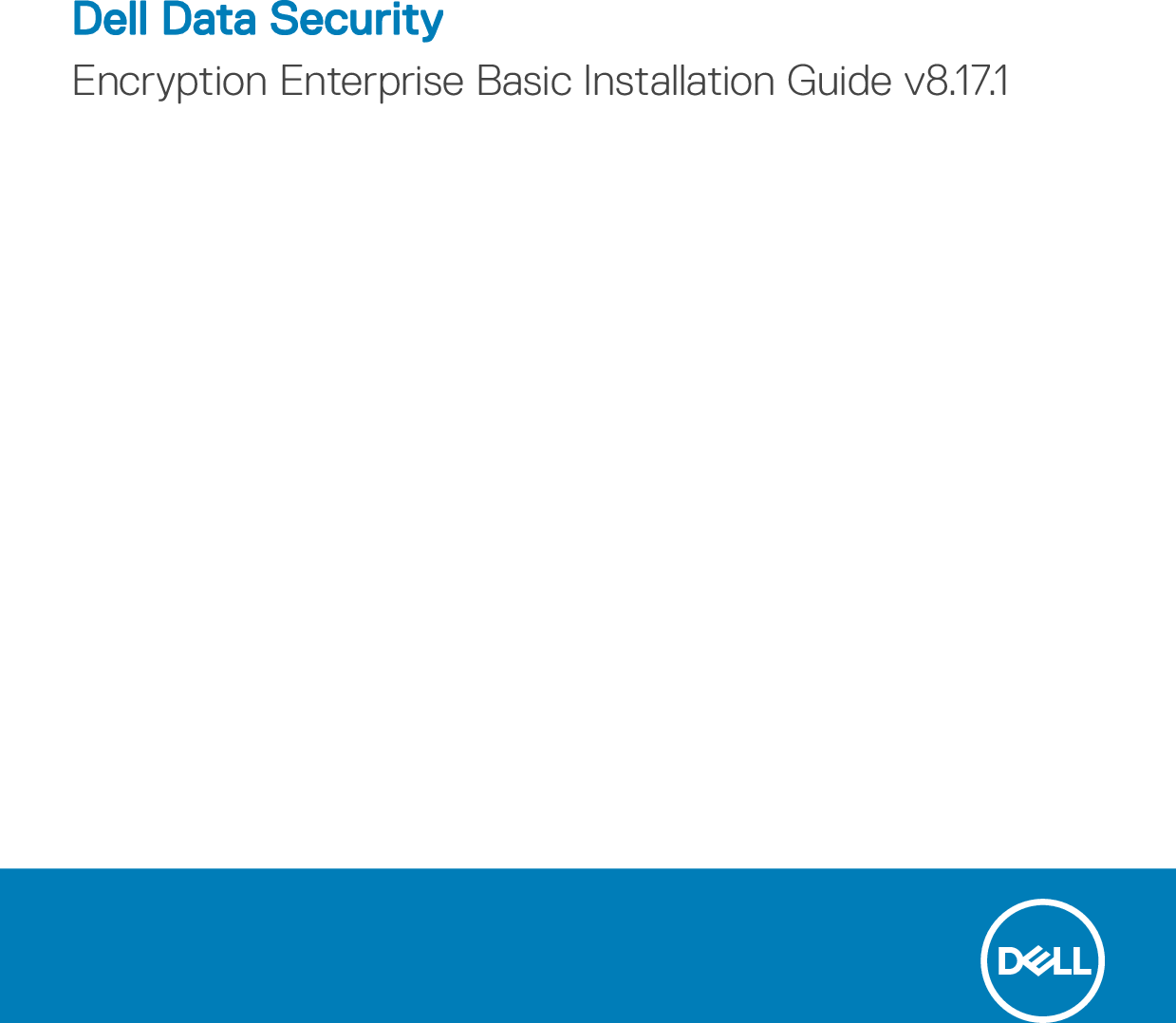 Dell data protection encryption Security Enterprise Basic Installation ...