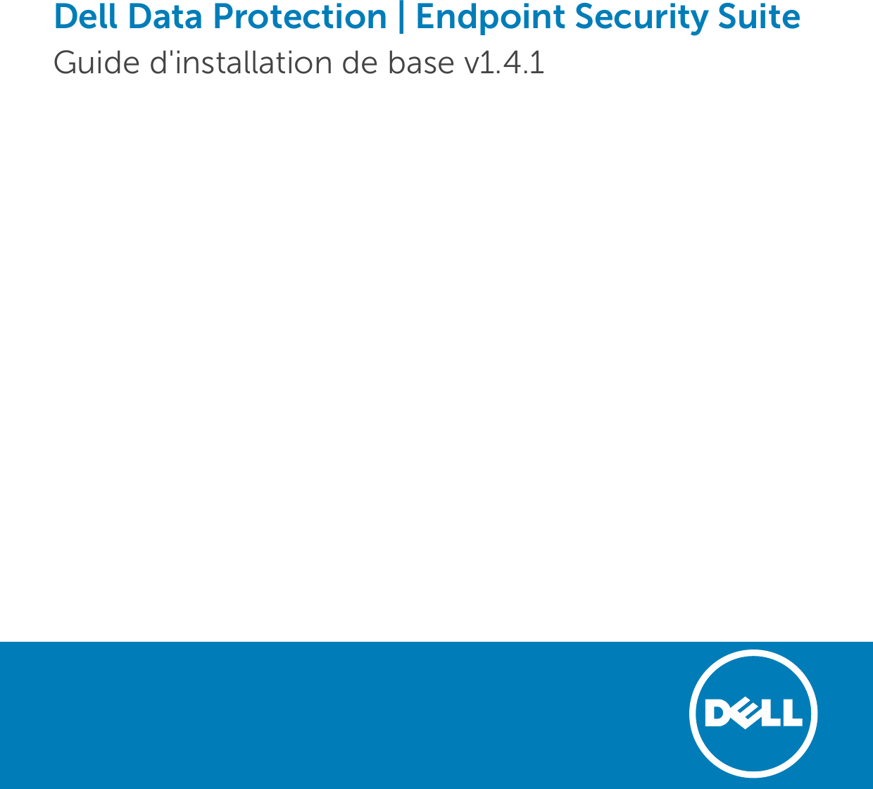 Dell dp endpt security suite Data Protection | Endpoint Guide D ...