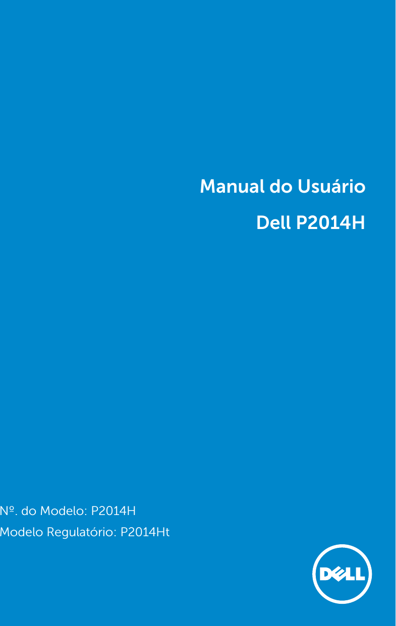 Dell p2014h Manual Do Usuário User UsuÃ¡rio User's Guide Pt br