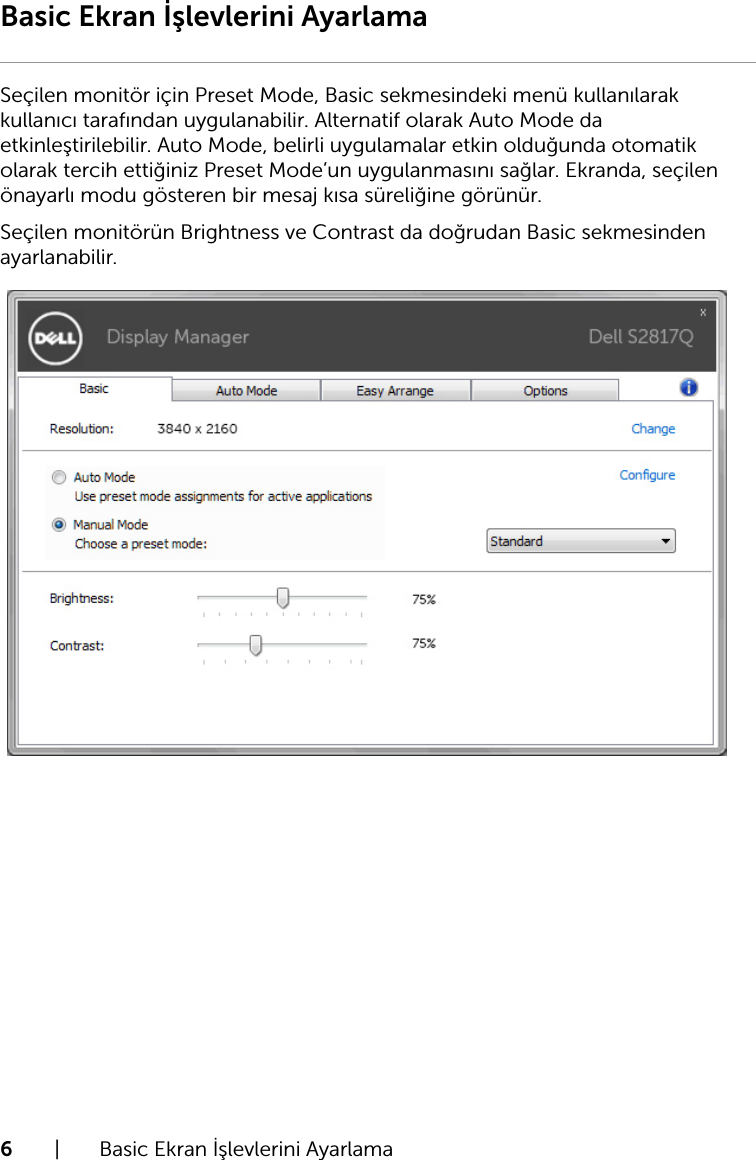 Dell s2817q monitor Display Manager Kullanıcı Kılavuzu User Manual KullanÄ±cÄ± KÄ±lavuzu Setup ...