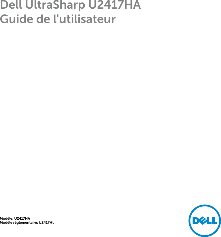 Dell u2417ha monitor UltraSharp Guide De L'utilisateur User Manual ...