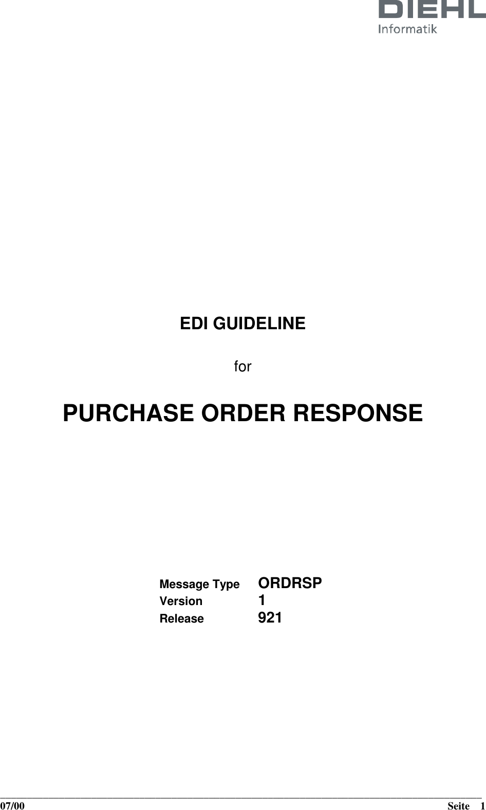 Diehl EDI_GUIDELINE_DIEHL_Informatik_ORDRSP92_1 EDI Richtlinie Purchase ...