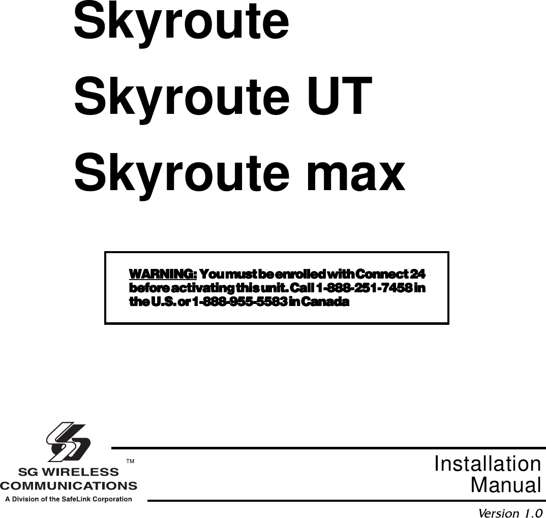 Digital Security Controls SKYROUTE SKYROUTE, SKYROUTE MAX or SKYROUTE ...