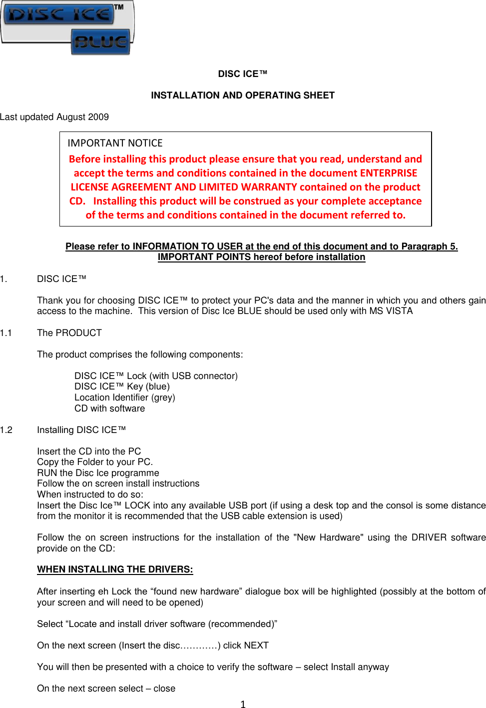 Disc Ice DISCICE PC ACCESS AND CONTROL User Manual