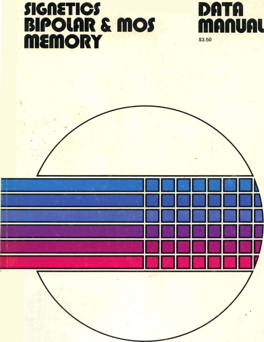 1977_Signetics_Bipolar_and_MOS_Memory 1977 Signetics Bipolar And MOS Memory