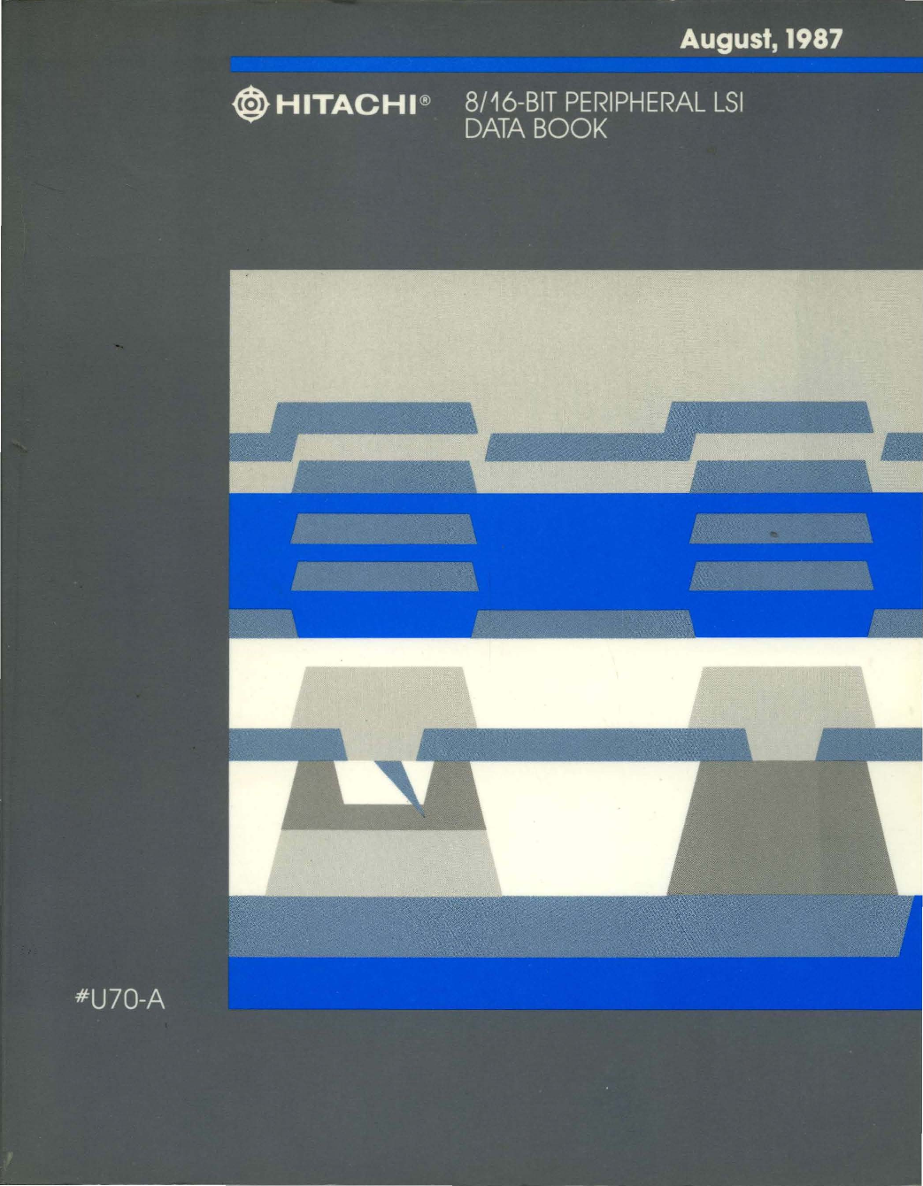 1987_Hitachi_8_16_Bit_Peripheral_LSI_Data_Book 1987 Hitachi 8 16 Bit ...