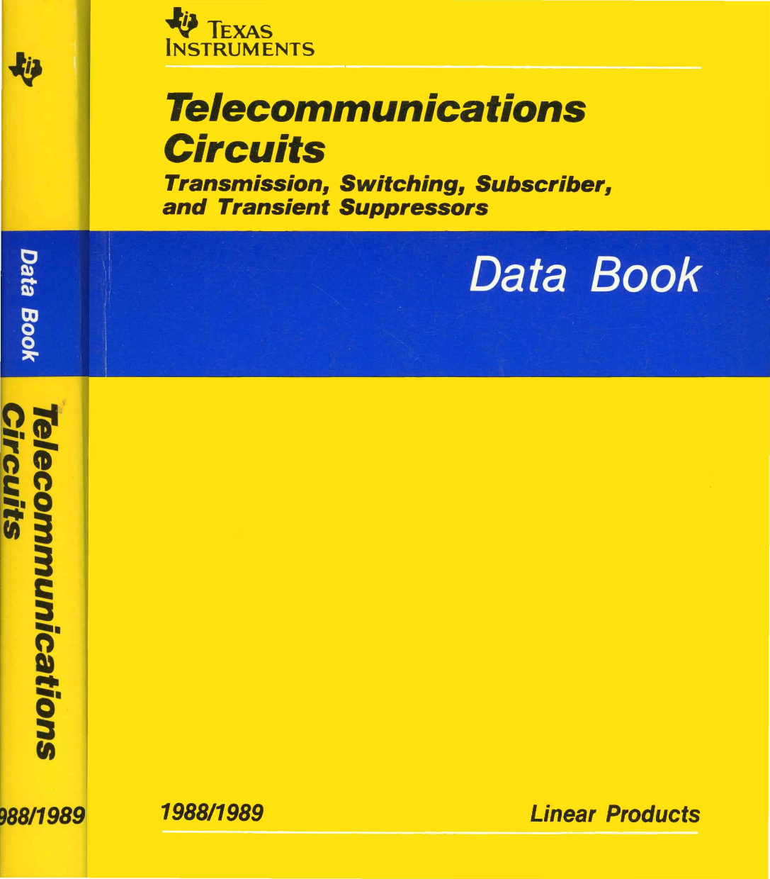 1988_TI_Telecommunications_Circuits_Data_Book 1988 TI Telecommunications Circuits Data Book