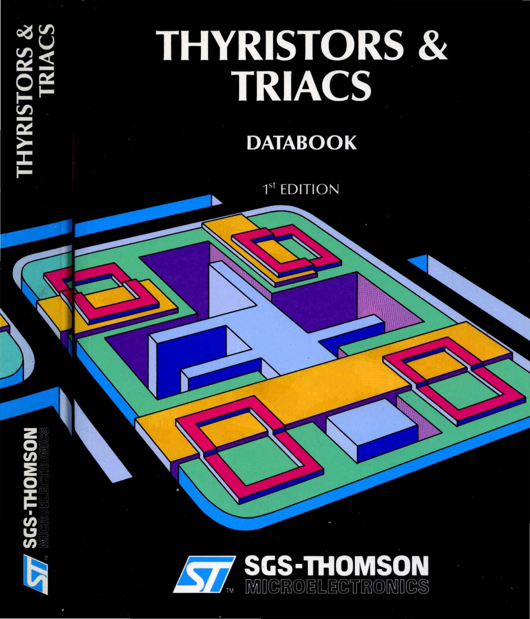 1989_SGS Thomson_Thyristors_and_Triacs_Databook_1ed 1989 SGS Thomson ...