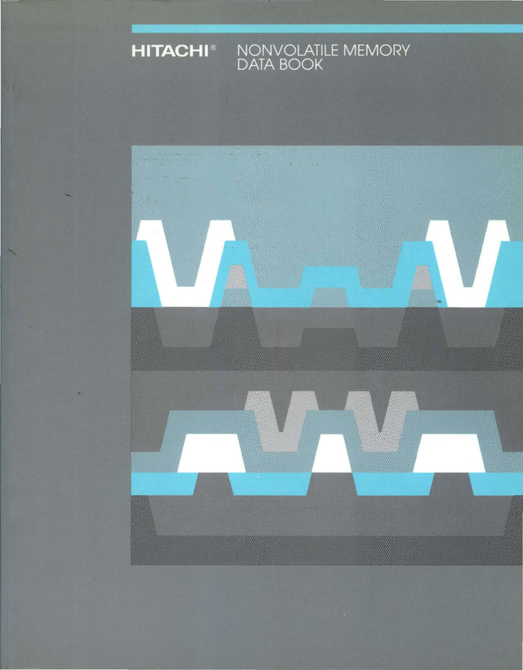 1992_Hitachi_Nonvolatile_Memory_Data_Book 1992 Hitachi Nonvolatile ...