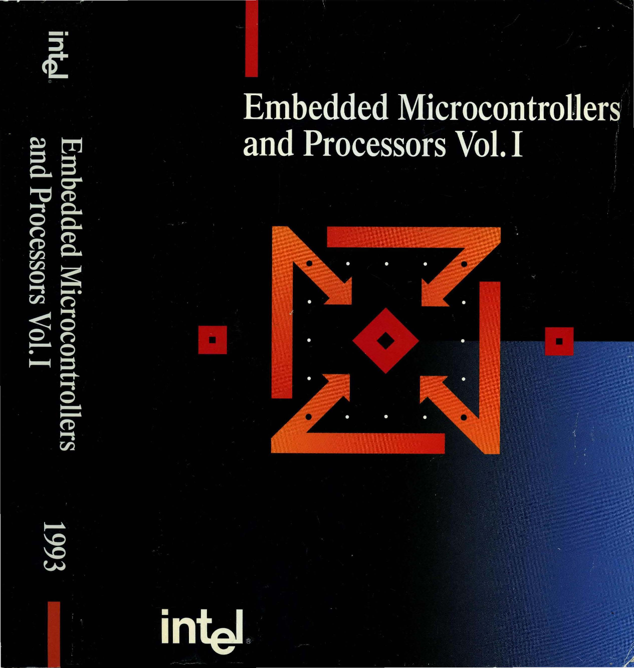 1993_Intel_Embedded_Microcontrollers_and_Processors_Volume_1 1993 Intel ...