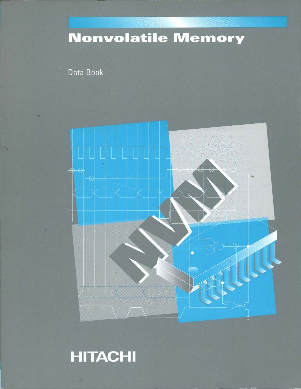 1996_Hitachi_Nonvolatile_Memory_Data_Book 1996 Hitachi Nonvolatile ...