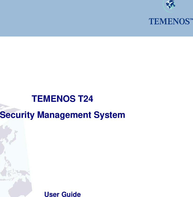 Security Management System 206371703 T24 User Guide