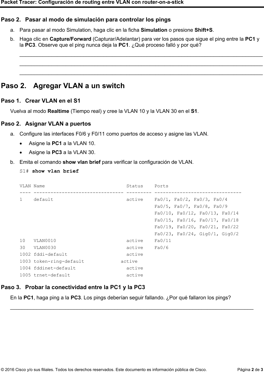 6336 Packet Tracer Configuring Router On A Stick Inter Vlan Routing Instructions