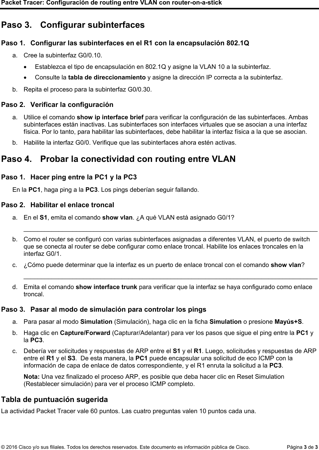 6336 Packet Tracer Configuring Router On A Stick Inter Vlan Routing Instructions