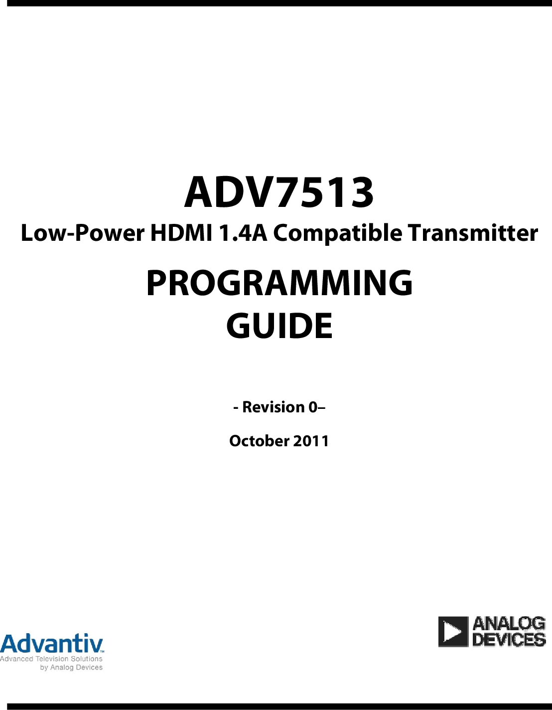 By RMapGen ADV7513 Programming Guide R0