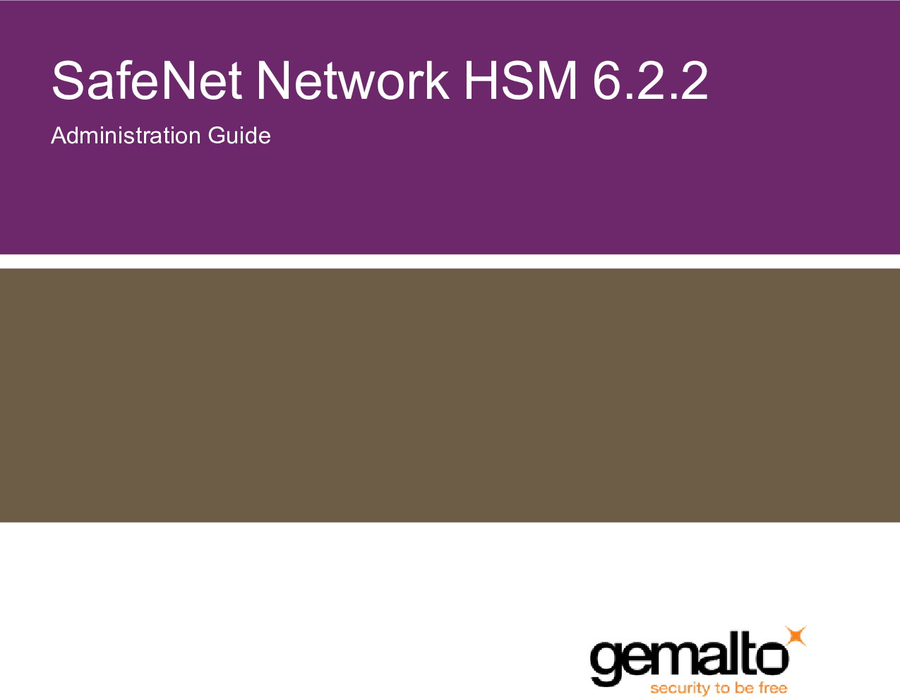 Luna SA Administration Guide Administration