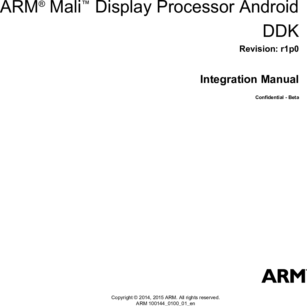 ARM® Mali™ Display Processor Android DDK Integration Manual SW Guide