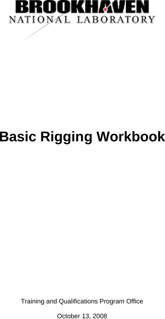 Basic Rigging BNL Workbook 2008 10 13