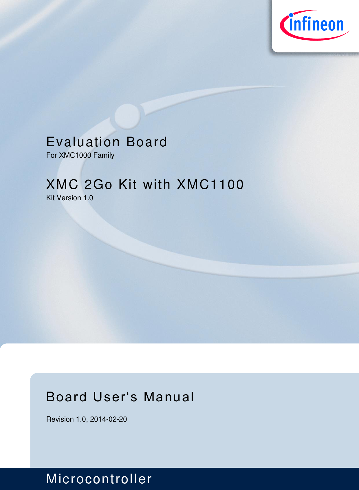 Board Users Manual XMC 2Go Kit With XMC1100 R1.0