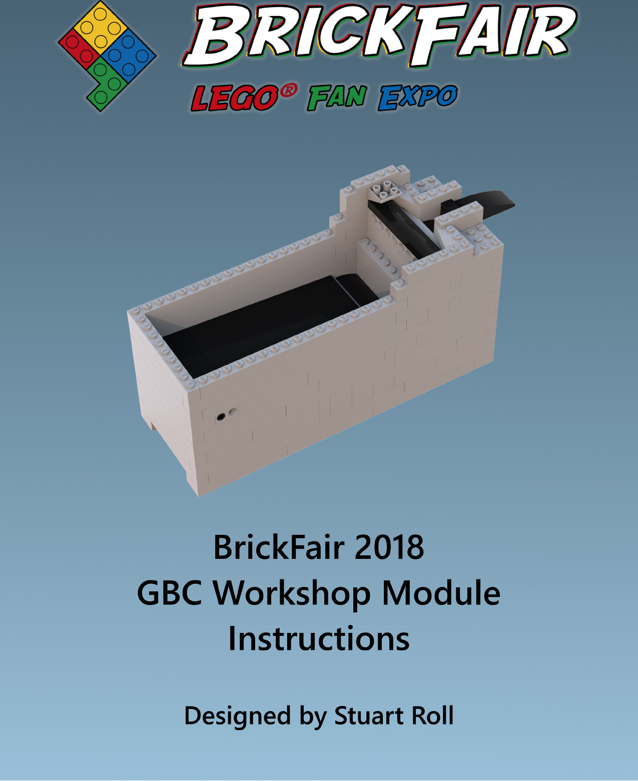 BrickFair 2018 GBC Workshop Instructions Brick Fair Module