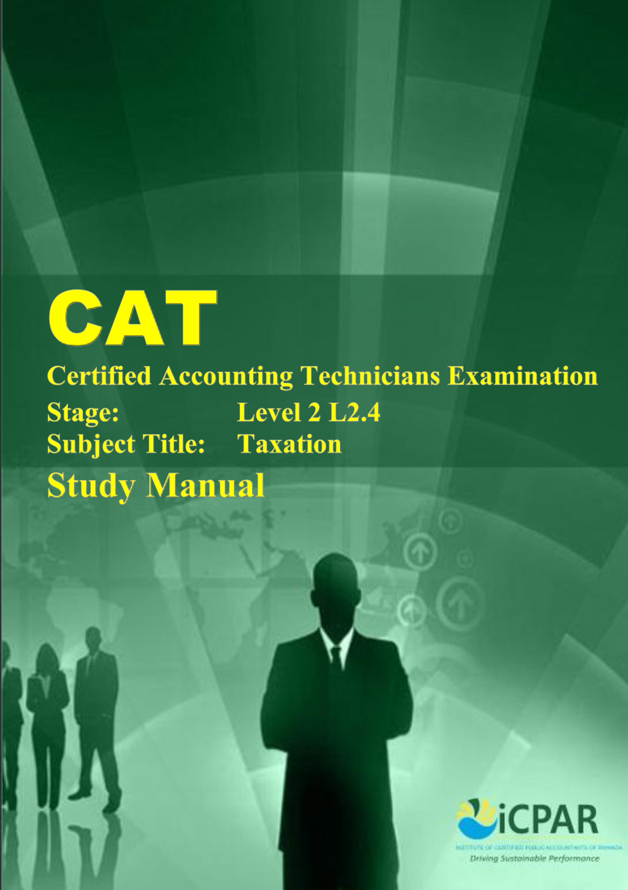 CAT L2.4 TAXATION Study Manual