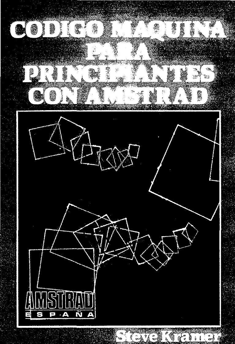 CÓDIGO MÁQUINA PARA PRINCIPIANTES CON AMSTRAD Codigo Maquina OCR