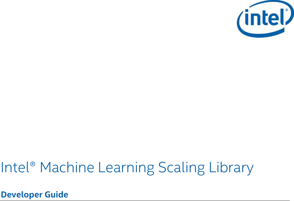Intel® Machine Learning Scaling Library Developer Guide