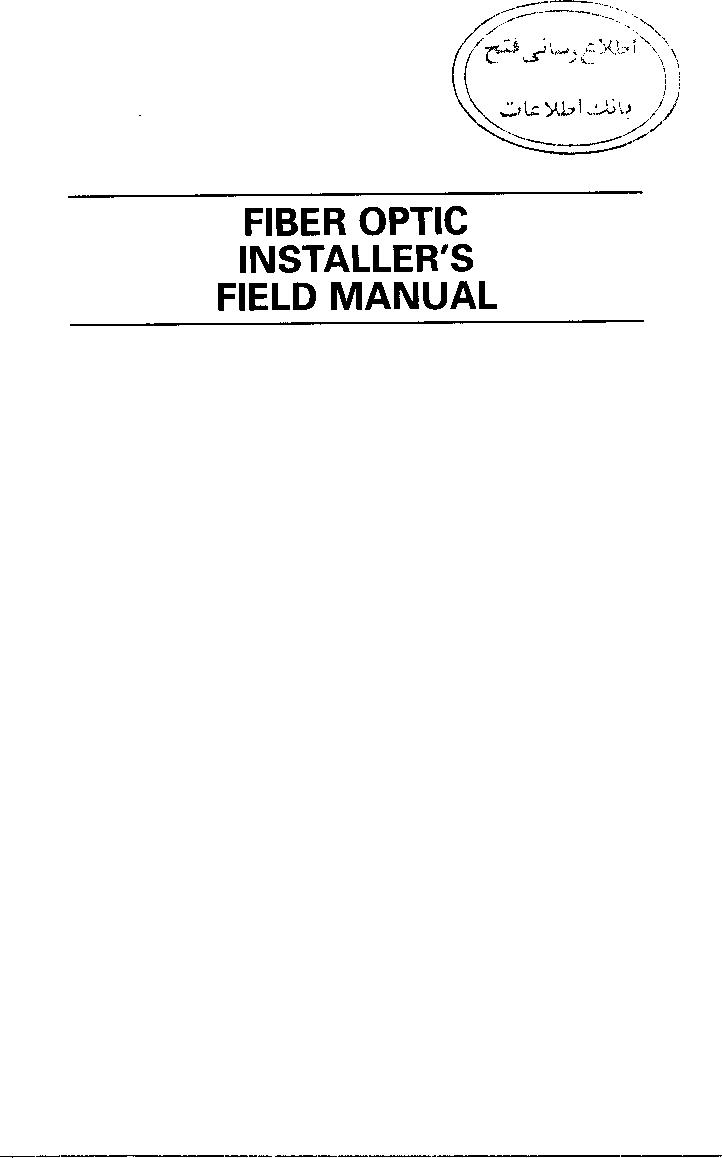 Fiber Optic Installers Fiield Manual