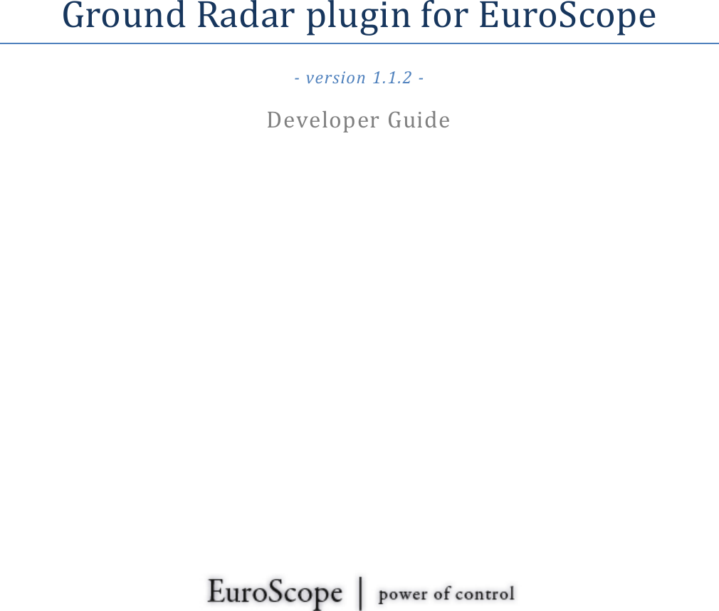 Ground Radar Plugin For Euro Scope Developer Guide