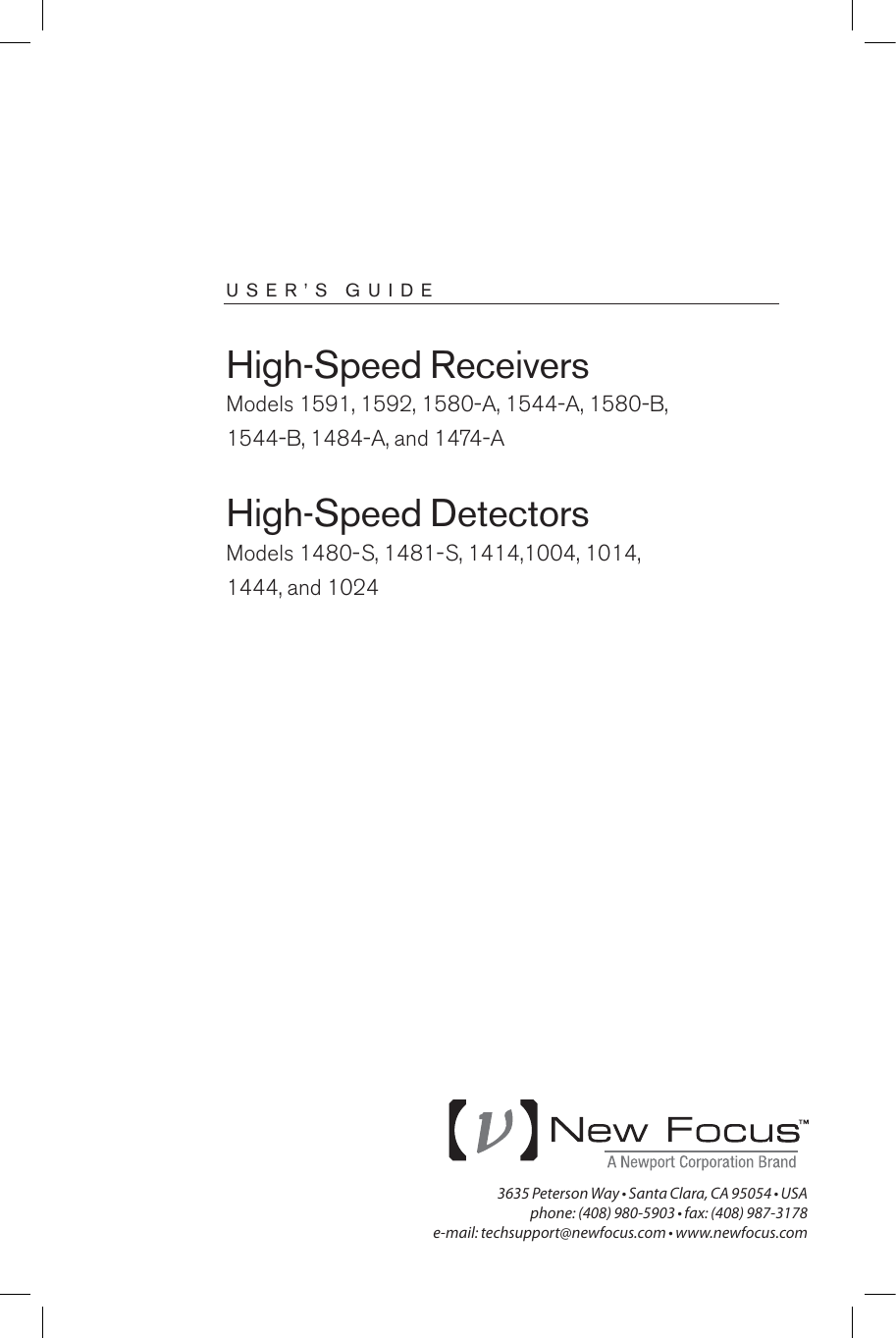 High Speed Detectors and Receivers User s Manual
