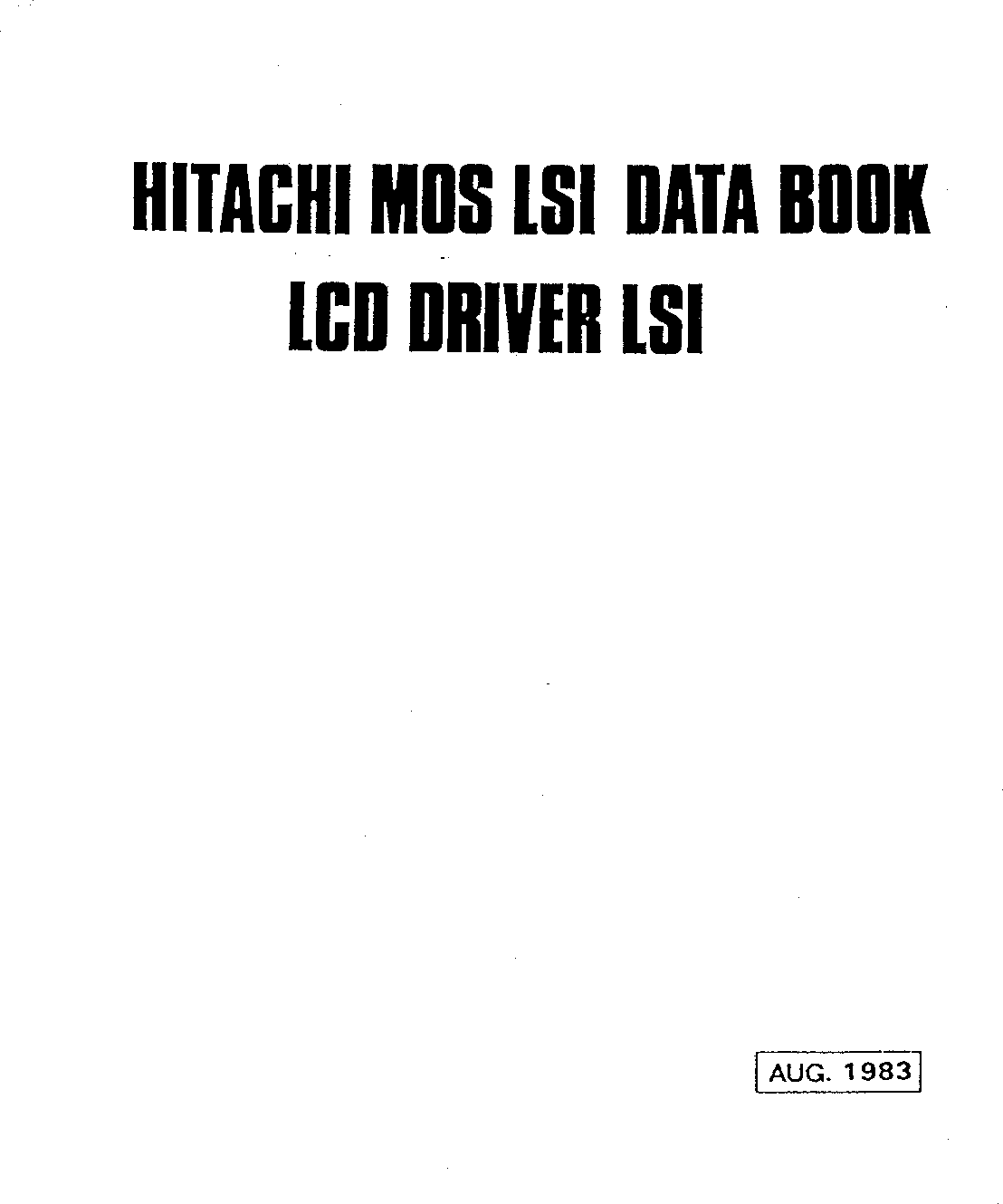Hitachi_MOS_LSI_Data_Book_LCD_Driver_LSI_Aug83 Hitachi MOS LSI Data ...
