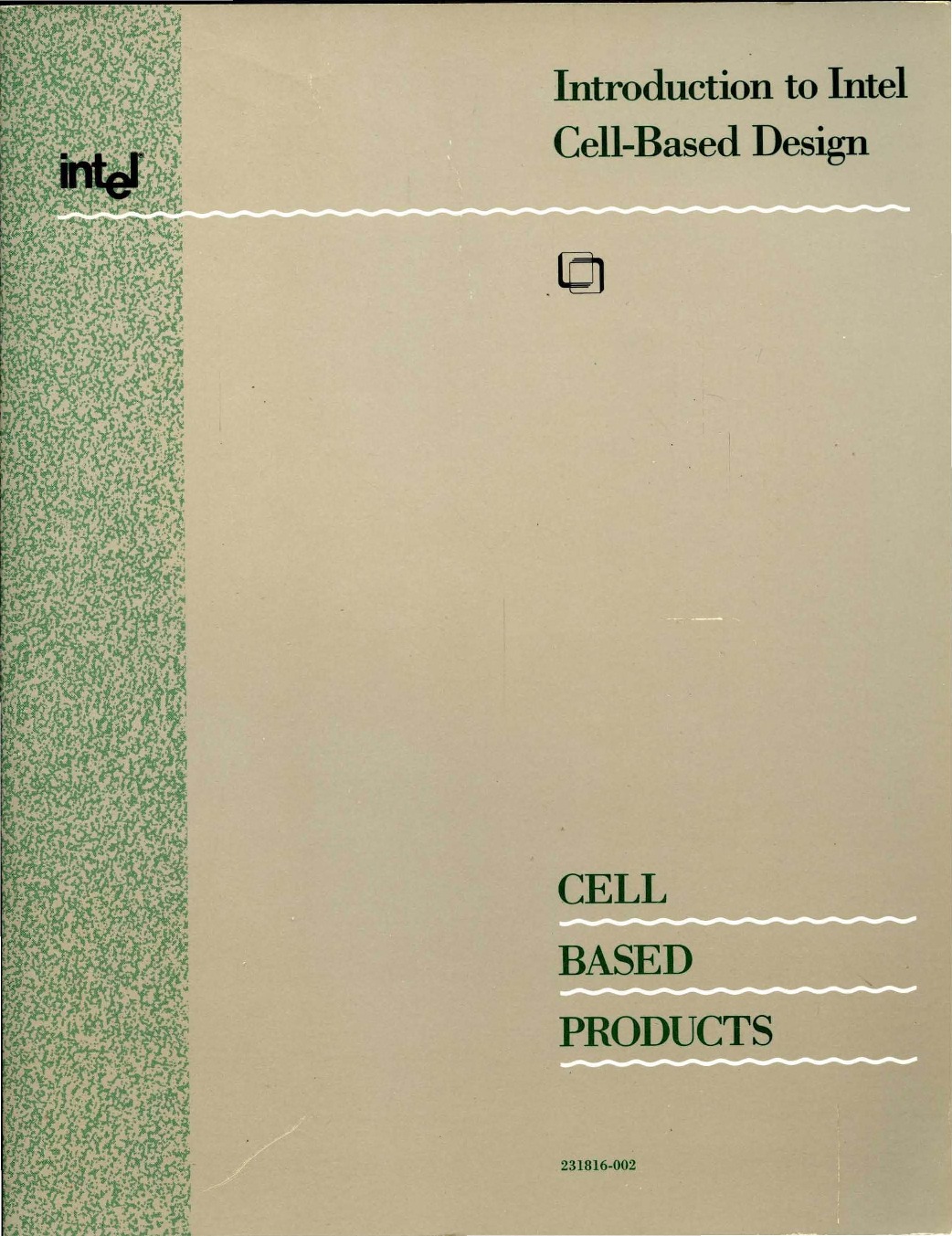 Introduction_to_Intel_Cell Based_Design_1988 Introduction To Intel Cell ...