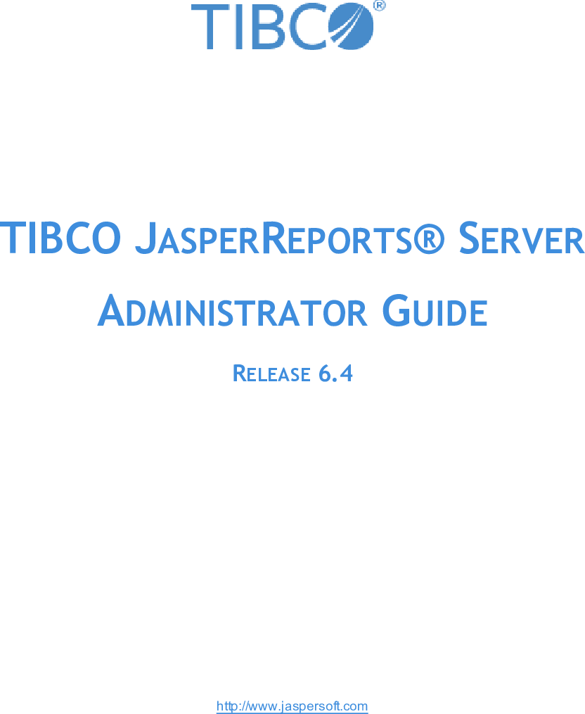 JasperReports Server Administrator Guide Jasper Reports Admin