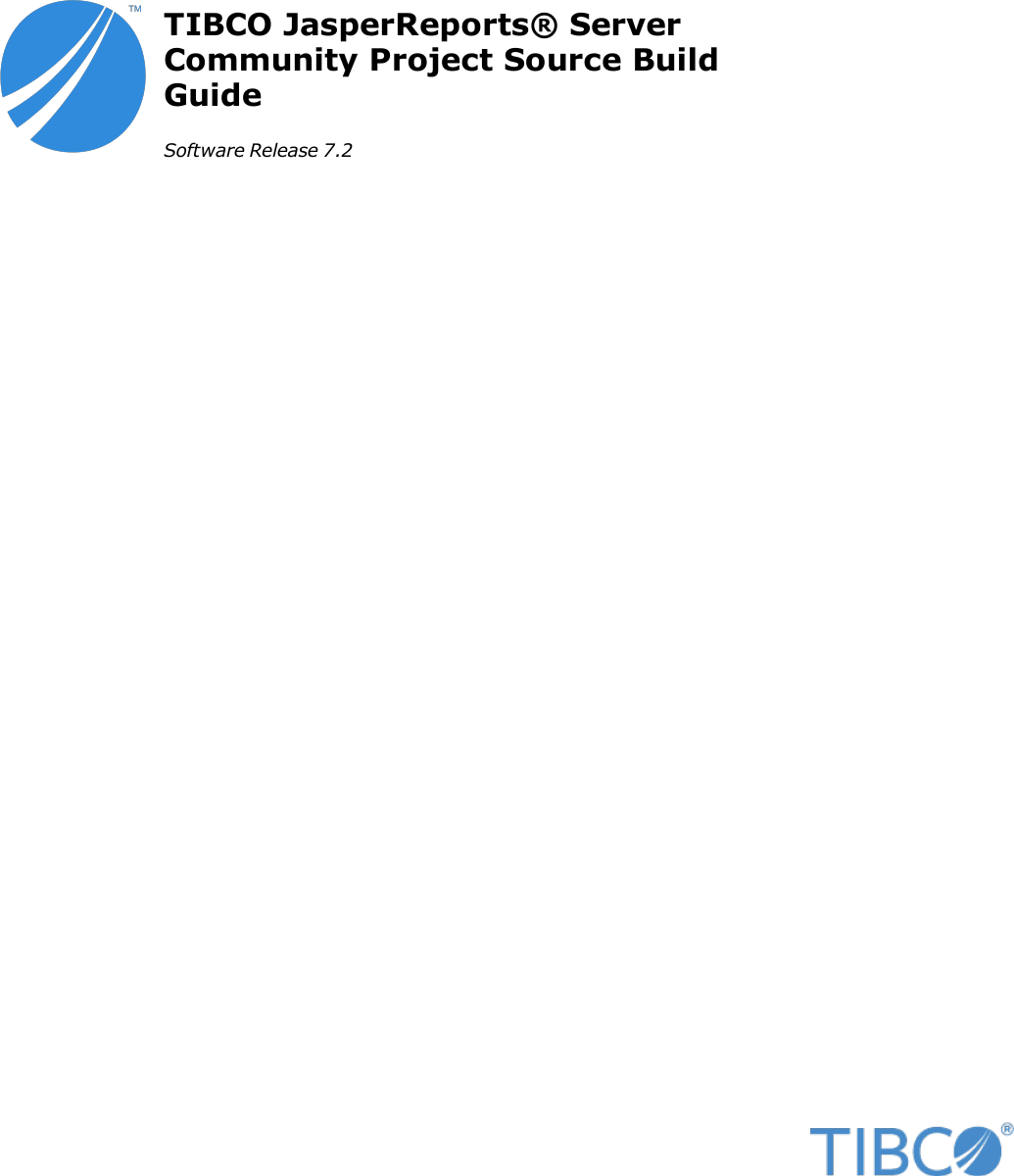 TIBCO JasperReports Server Community Project Source Build Guide Jasper Reports CP