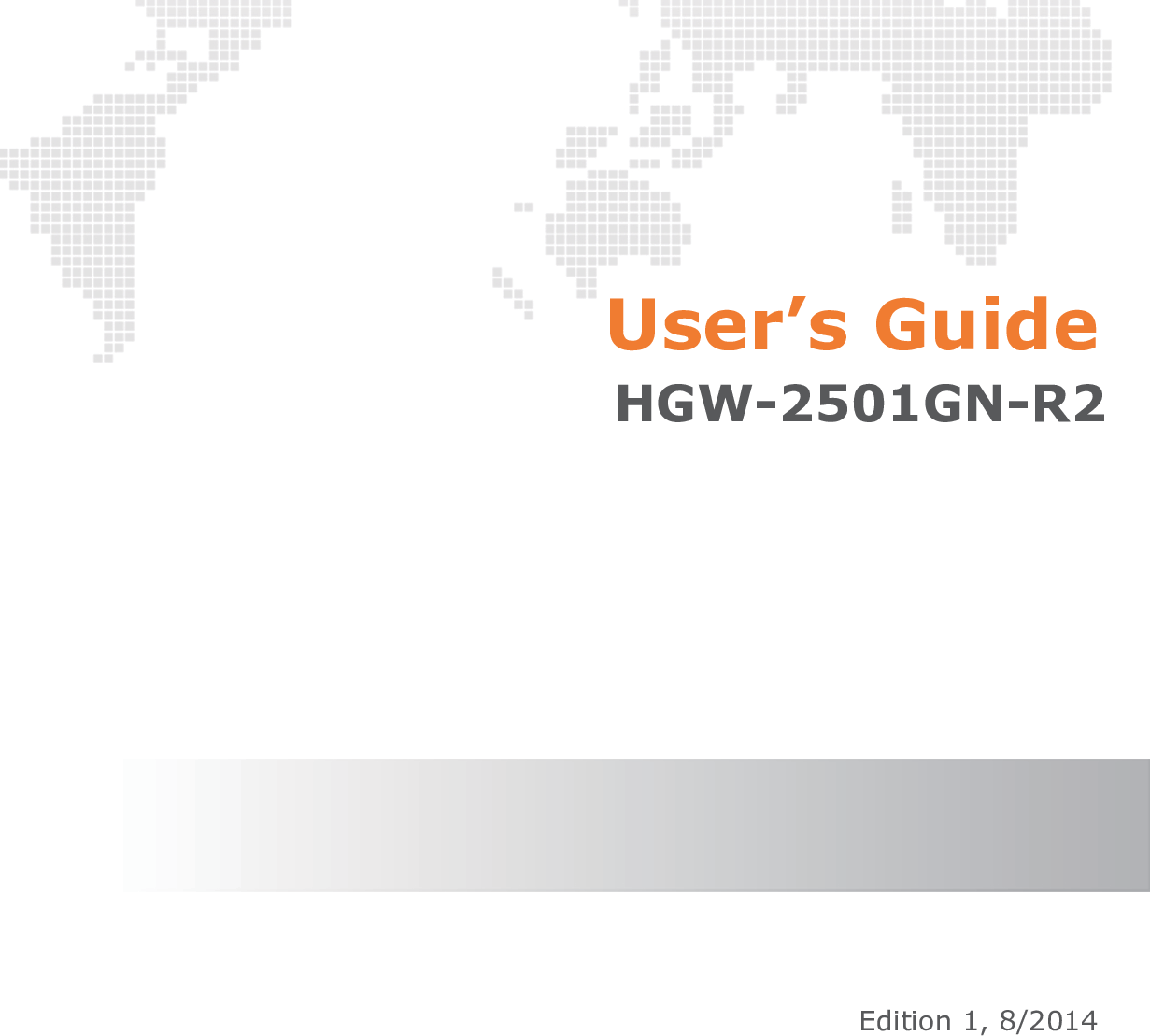 Manual de fabricante Router Fibra Optica Mitrastar HGW 2501GN R2